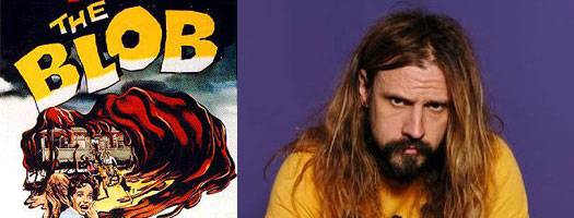 Post-H2 Rob Zombie to Tackle THE BLOB Remake Next