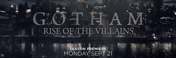 Gotham Season 2 Trailer Sees the Rise of the Villains