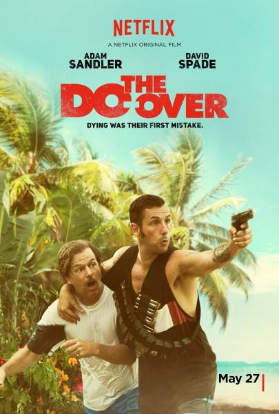 The Do-Over: Trailer for Adam Sandler's NSFW Netflix Movie