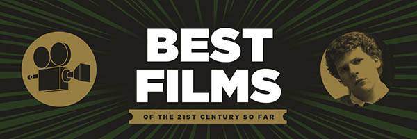 Best Movies of the 21st Century So Far