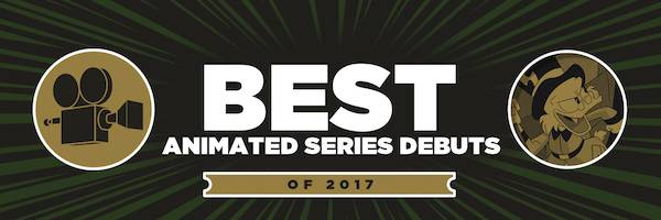 Best Animated Series Debuts of 2017: Vampirina to Lastman