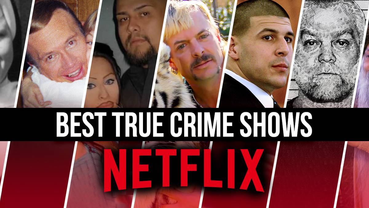 The 29 Best True Crime Shows on Netflix