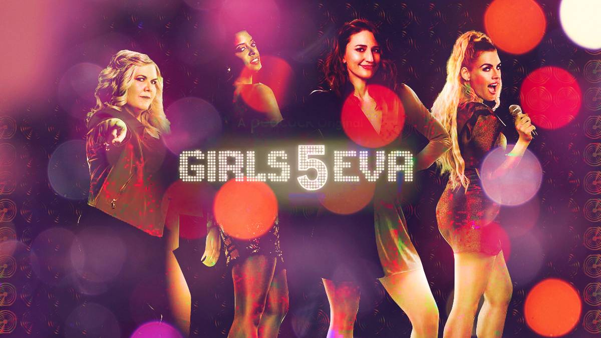 Girls5eva Review: Tina Fey's New Comedy Is a Mixed Bag