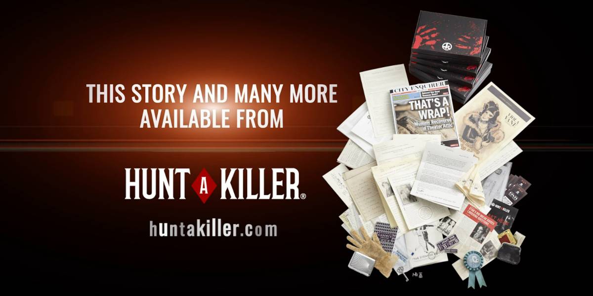 Hunt A Killer Games Keep the Scares Coming This Summer