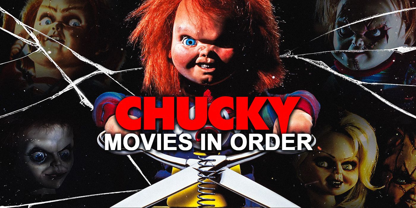 Chucky Movies in Order — How to Watch Chronologically or by Release Date
