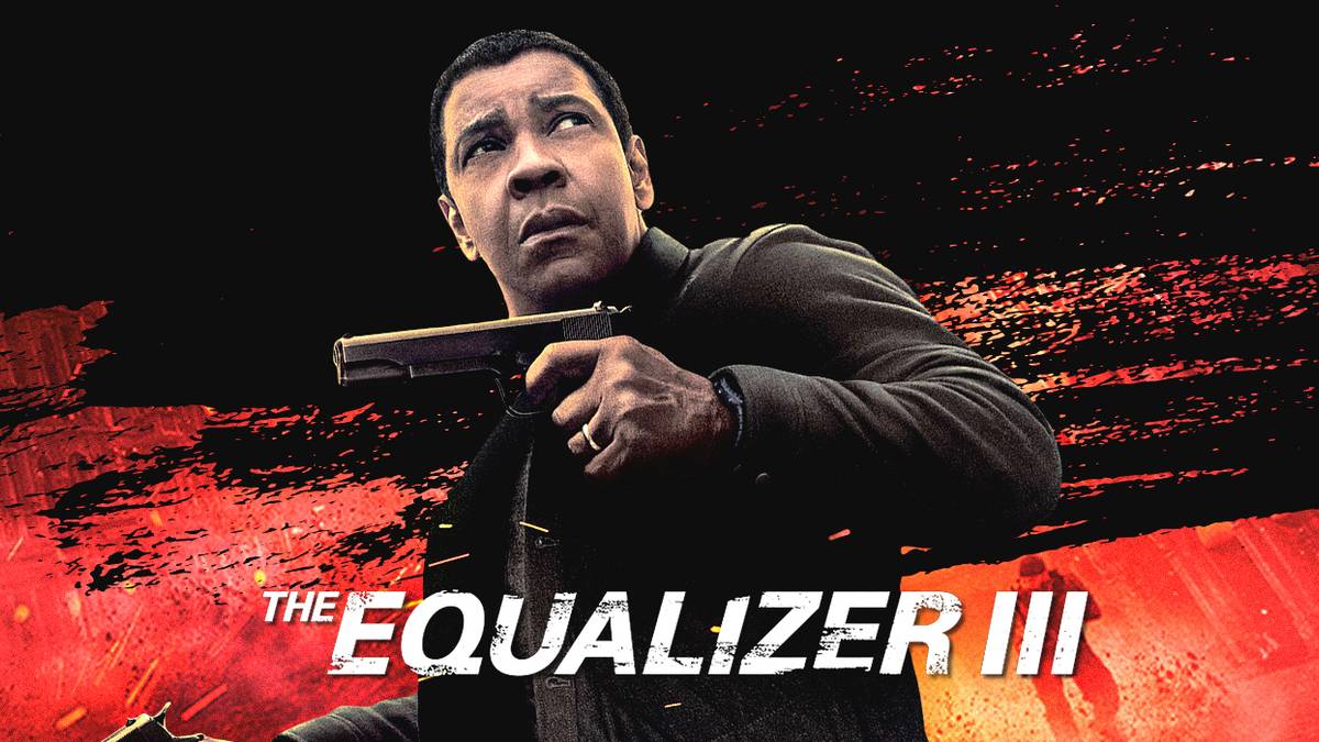 'The Equalizer 3' Poster: Denzel Washington Is Still Fighting for Justice