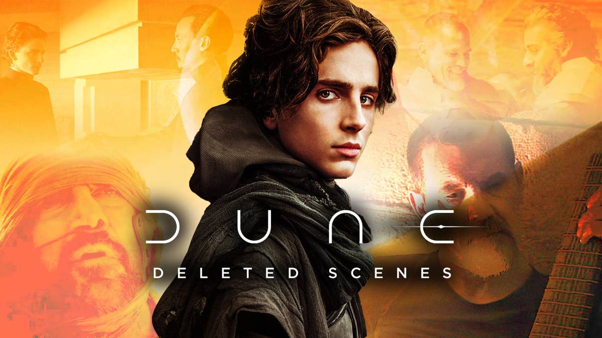 Dune Deleted Scenes Explained Using Unused Footage and Script
