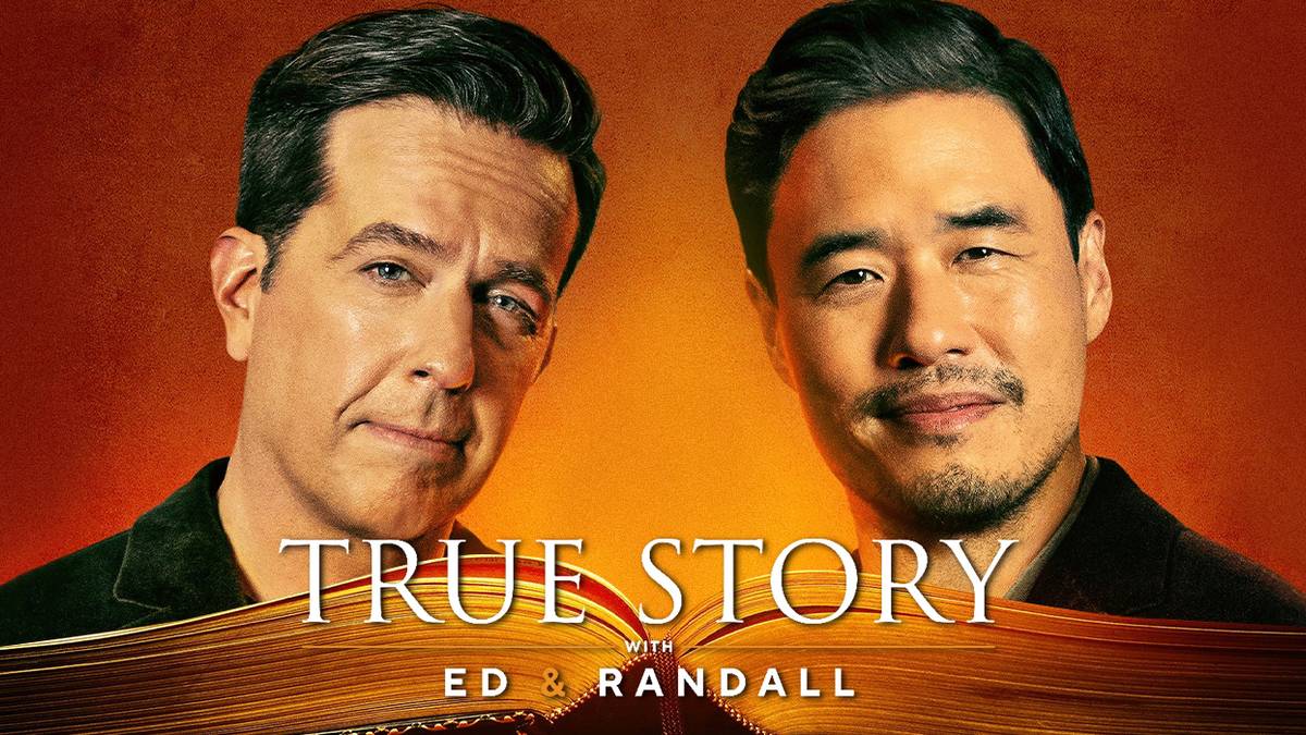 Ed Helms and Randall Park on New Comedy Show True Story with Ed & Randall