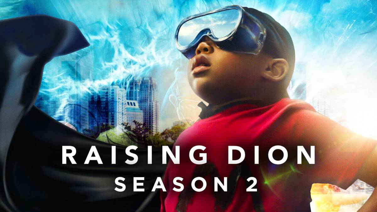 Raising Dion Season 2 Trailer, Release Date, Cast, and Everything You ...