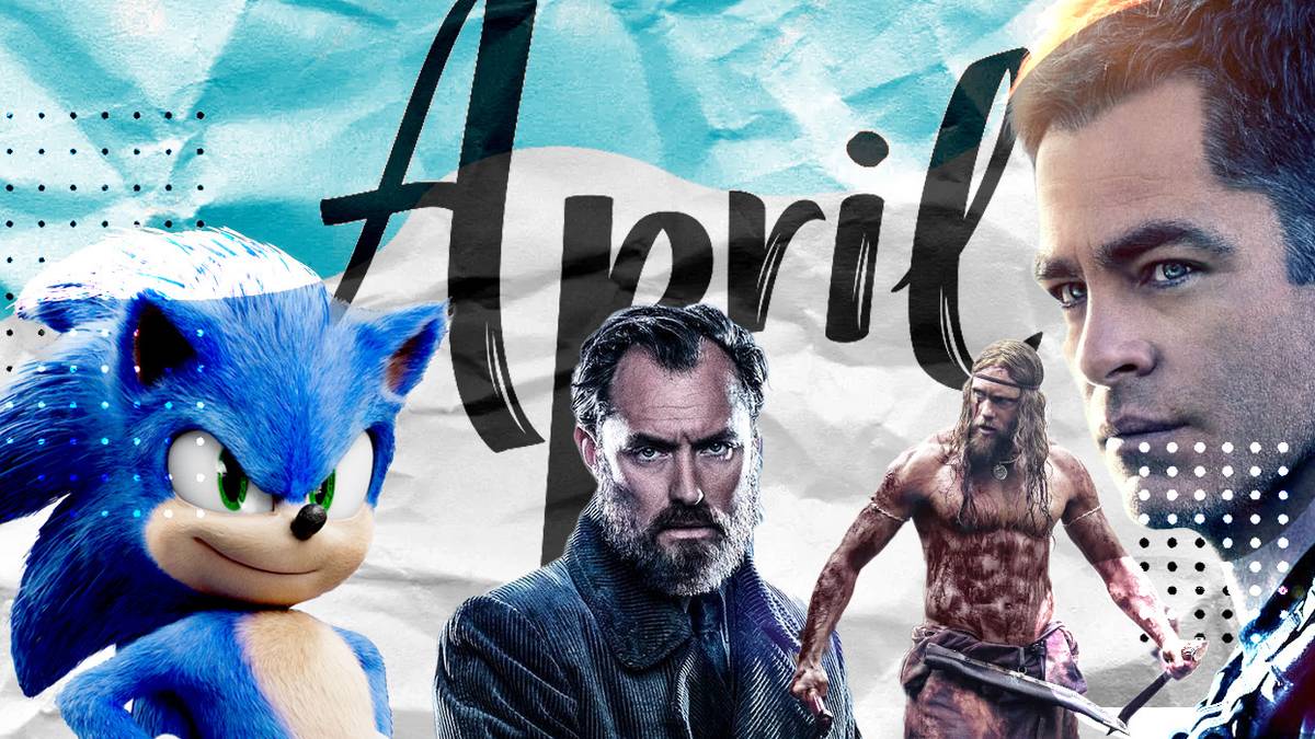 Best New Movies Coming in April 2022