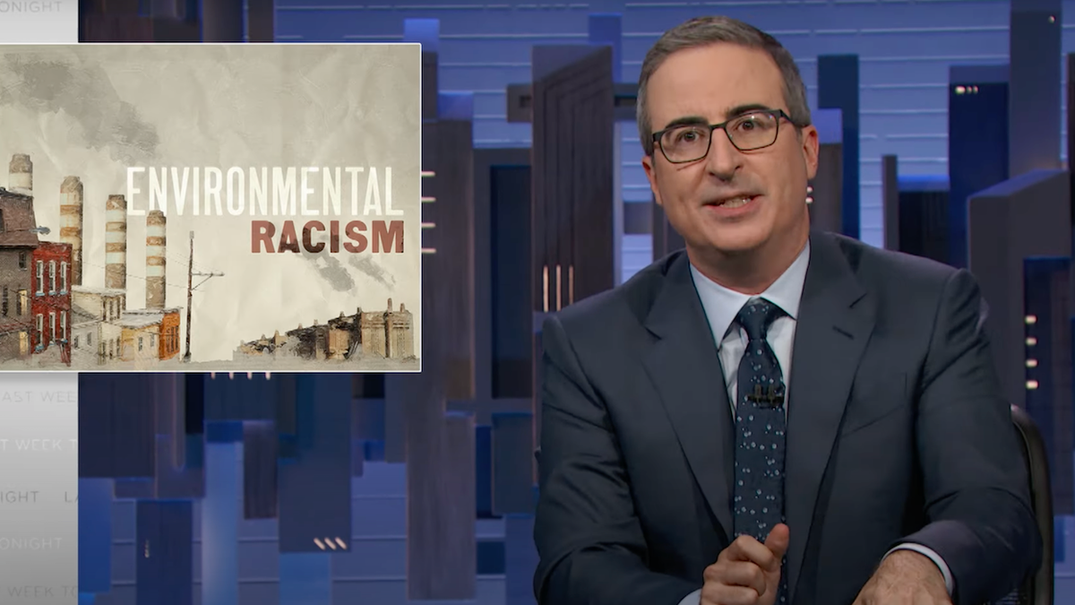 Last Week Tonight: Watch John Oliver Tackle Environmental Racism