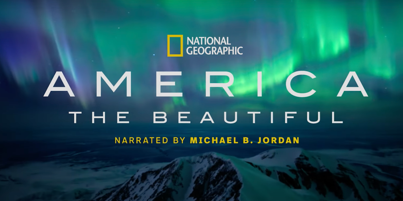 America the Beautiful Trailer Showcases Stunning North American Landscapes