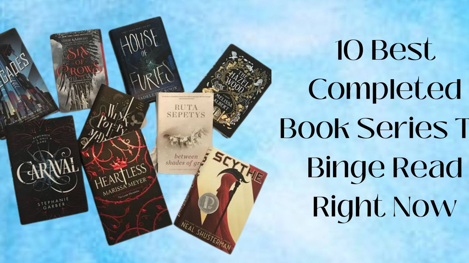 10 Best Completed Book Series To Binge Read Right Now