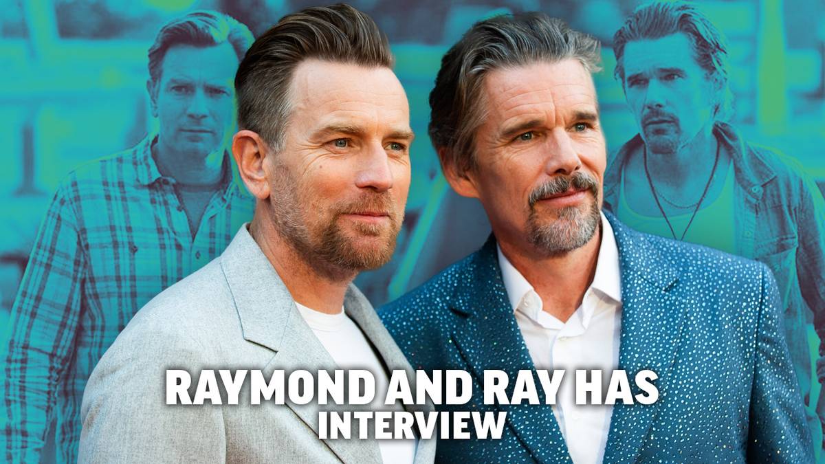 Ethan Hawke and Ewan McGregor Talk Raymond & Ray & Acting