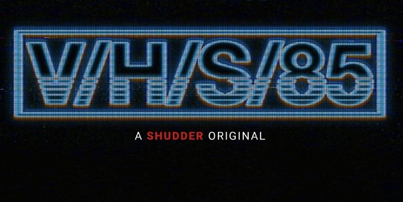 'V/H/S/85' Trailer: The Frightening Found Footage Franchise Returns
