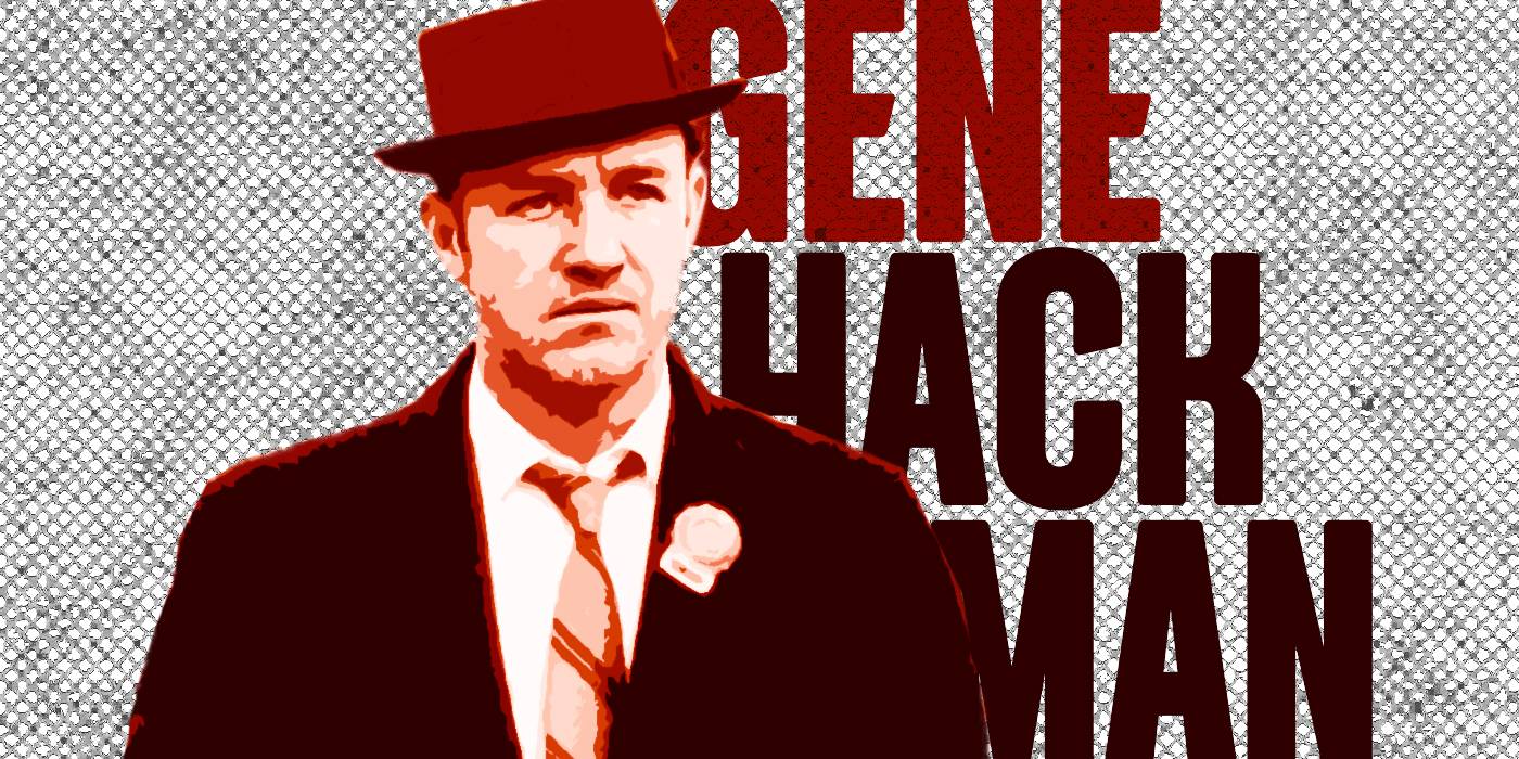 30 Best Gene Hackman Movies of All Time, Ranked