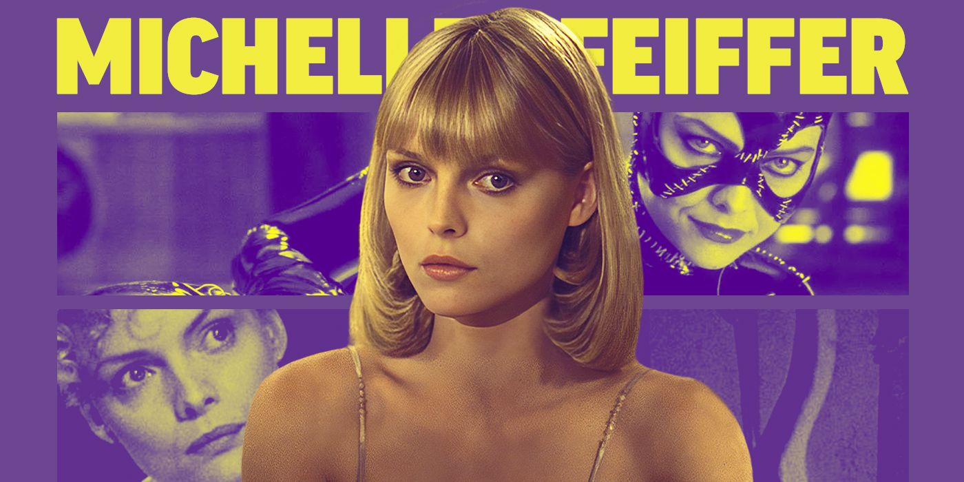 10 Best Michelle Pfeiffer Movies, Ranked