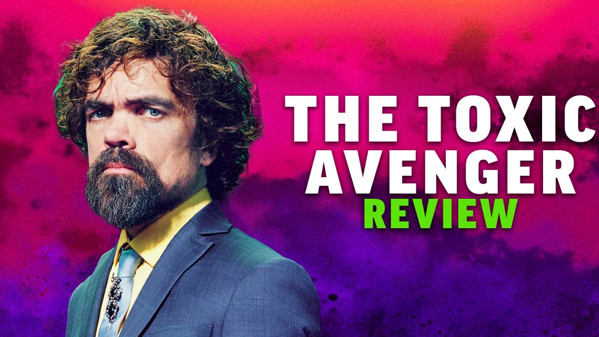 We Saw Peter Dinklage's 'The Toxic Avenger' - Here's What You Need to Know