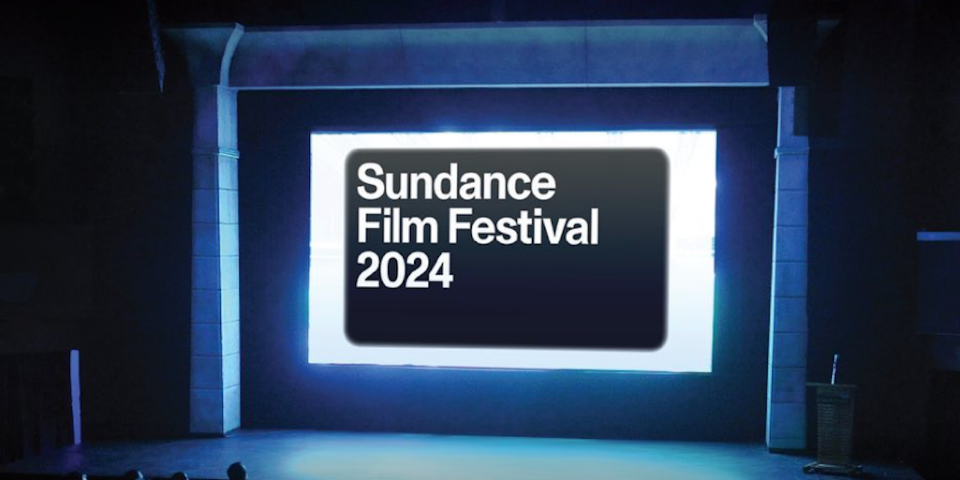 Sundance 2024 - The Movies We're Looking Forward to Most