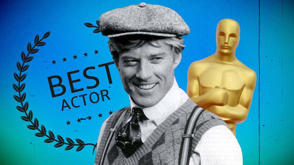 The Robert Redford Role That Earned Him His Best Actor Oscar Nomination