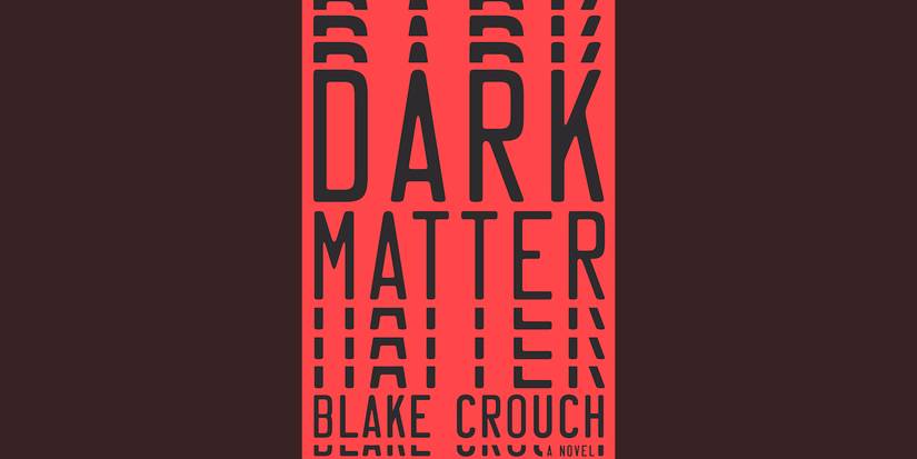 10 Best Blake Crouch Books, Ranked According to Goodreads