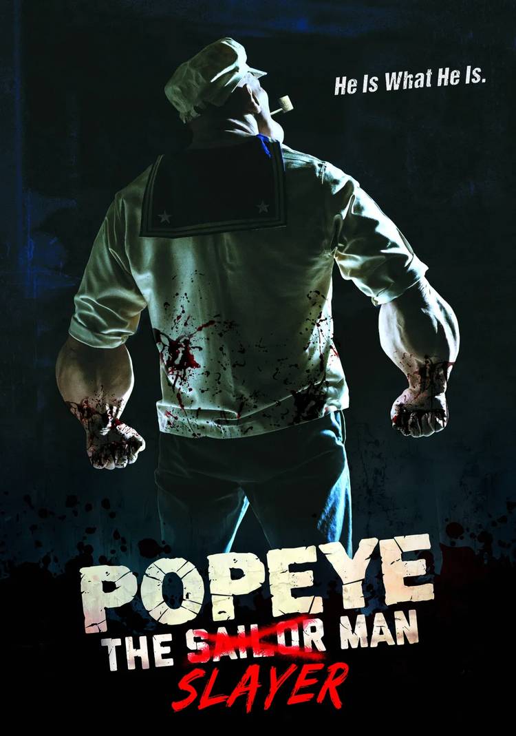 'Popeye the Slayer Man' Red Band Trailer Pops Open Heads Like Cans of ...