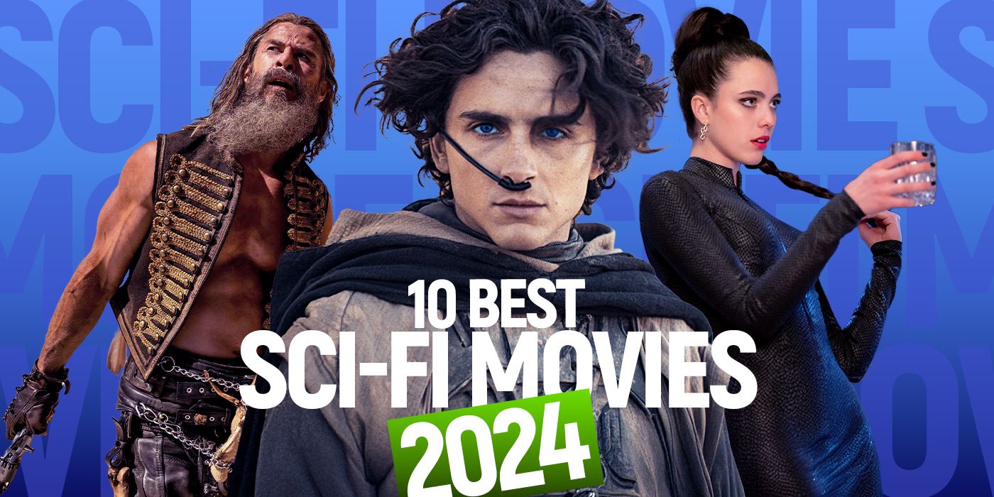 10 Best Sci-Fi Movies of 2024, Ranked