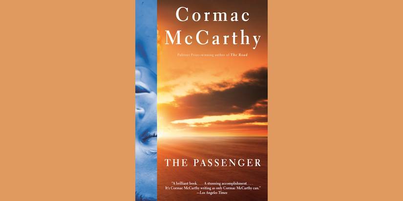 15 Best Cormac McCarthy Books, Ranked According to Goodreads