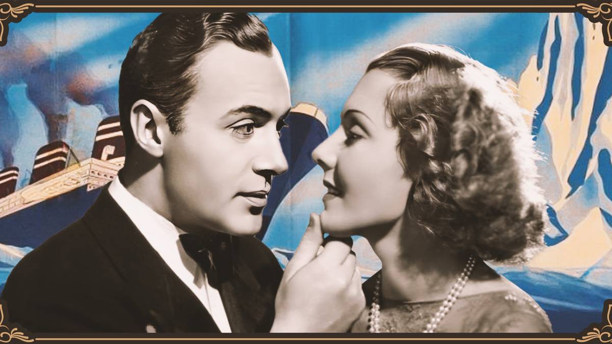 This 1930s Romantic Comedy Did 'Titanic' 60 Years Before James Cameron Could