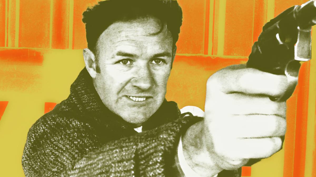 Gene Hackman's Superpower Was Anger — 'The French Connection' Was His ...