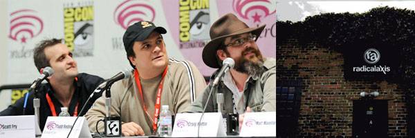 Radical Axis Interview Comic-Con; CEO Scott Fry, Craig Hartin and ...