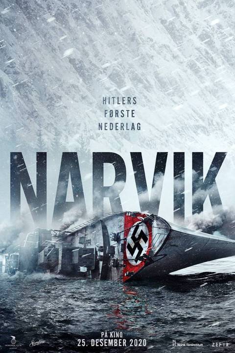 Narvik: The Unbelievable True Story Behind the WWII Epic