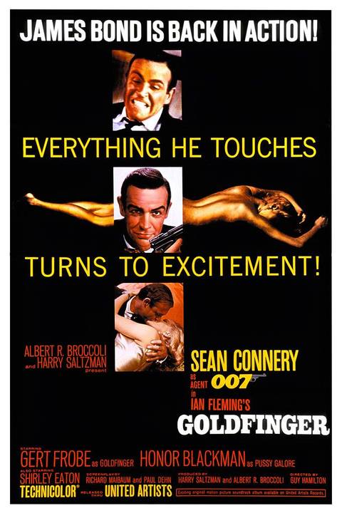 10 Reasons Why 'Goldfinger' Is the Most Important Spy Movie of All Time