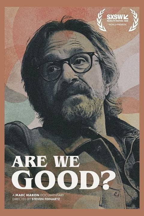 'Are We Good?' Review: Comedian and Podcast Legend Marc Maron Confronts Life and Loss in This ...