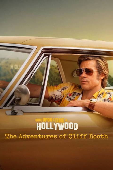 Brad Pitt Returns as Cliff Booth in Surprise 'Once Upon a Time in ...
